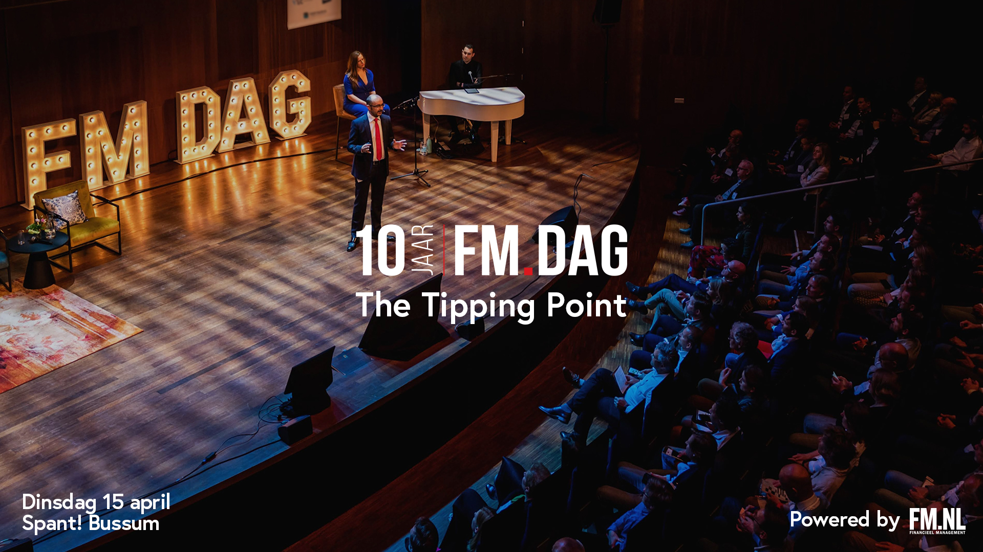 Programma 10e editie FM Dag – 15 april in Spant! Bussum - CFO